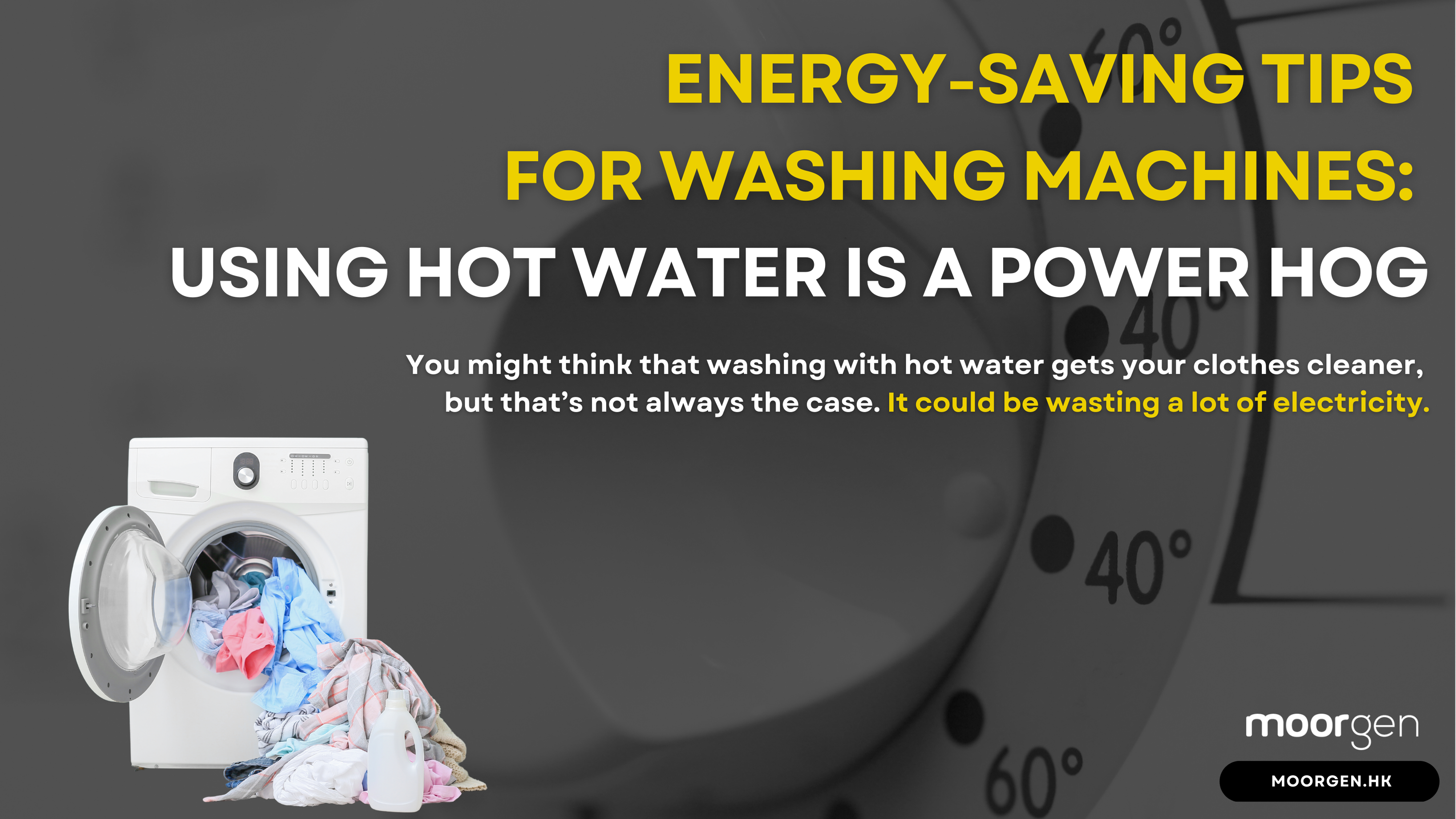 Energy-Saving Tips for Washing Machines: Using Hot Water is a Power Ho ...