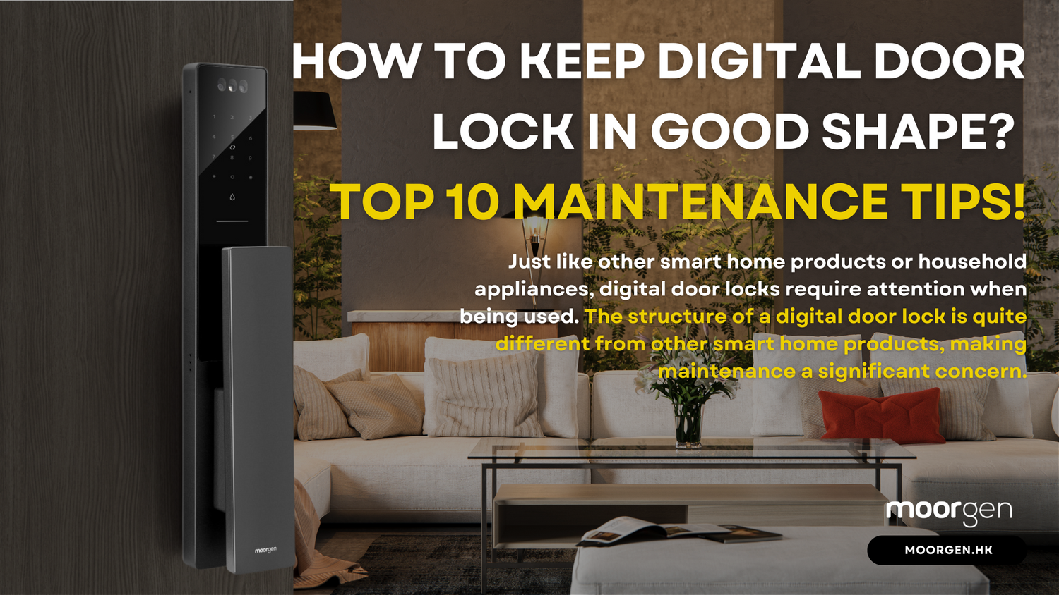 How to Keep Digital Door Lock in Good Shape? Top 10 Maintenance Tips ...