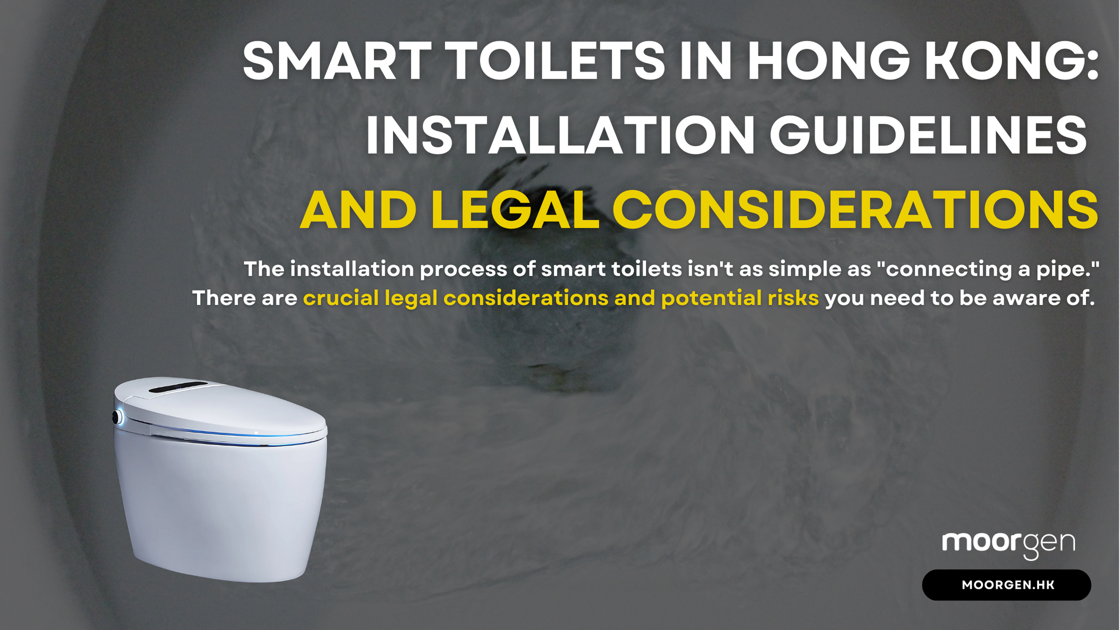 Smart Toilets in Hong Kong: Installation Guidelines and Legal Consider ...